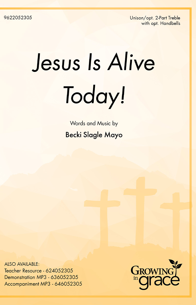 Jesus Is Alive Today!